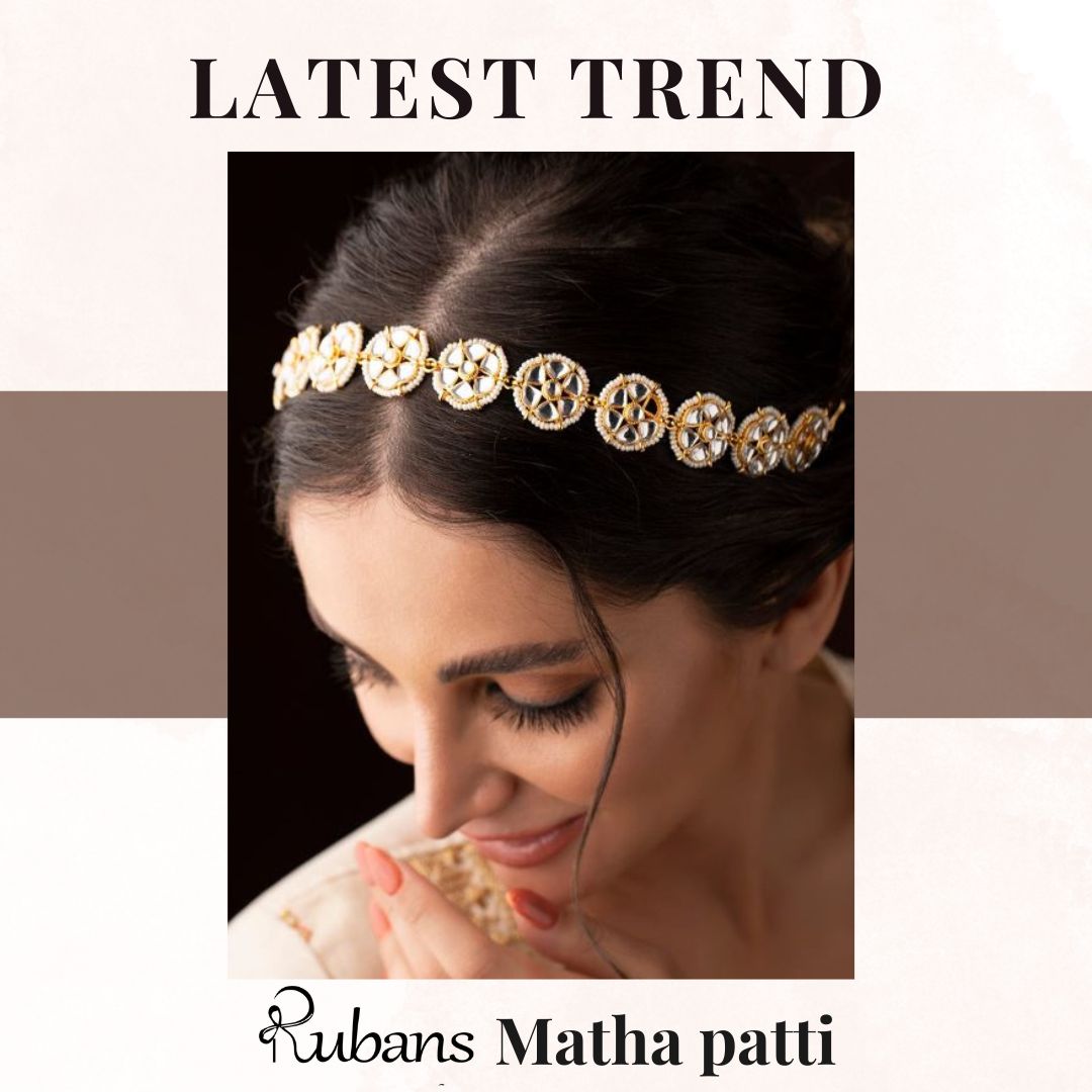 Dazzling Mathapattis for a Stunning Look! – Rubans